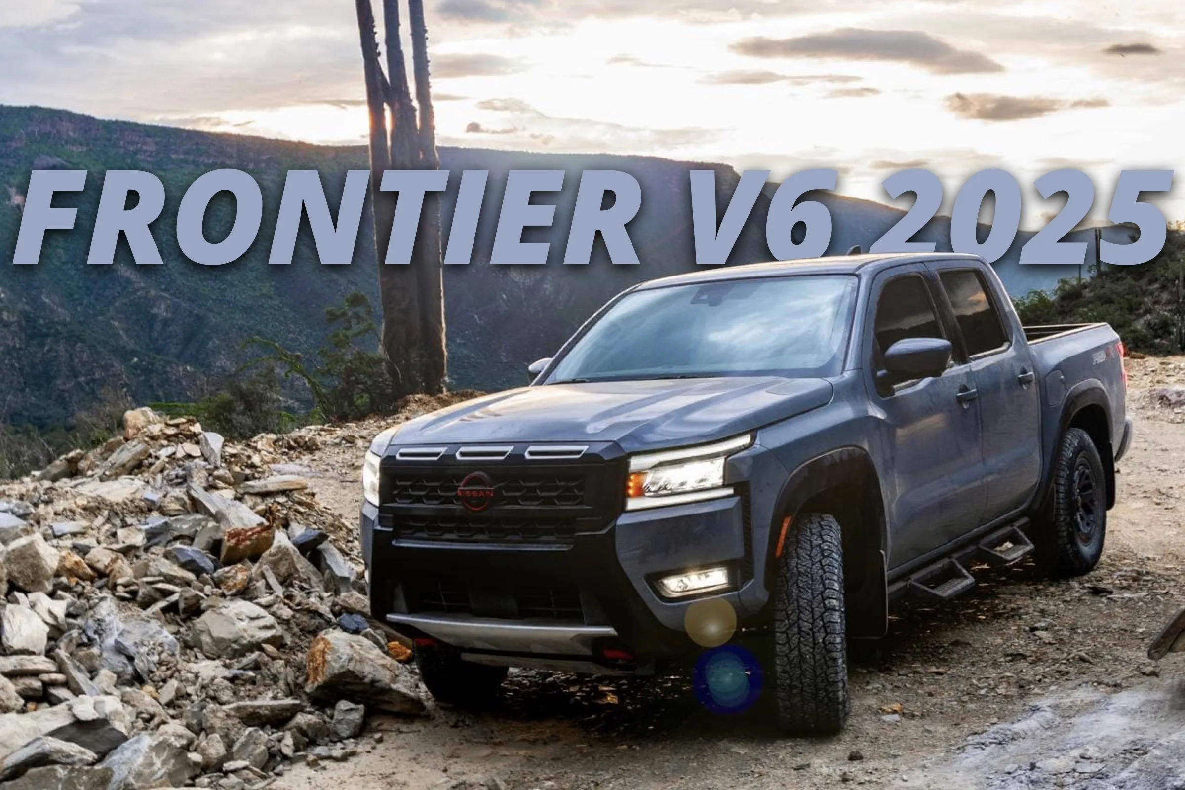 Nissan Frontier V6 2025 ya está en México – La Cochera | Sergio Oliveira